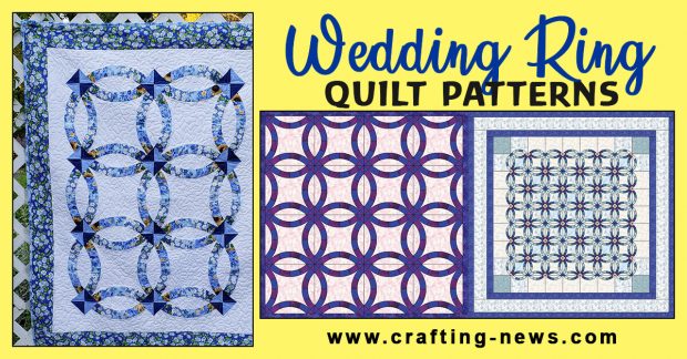 12 Wedding Ring Quilt Patterns - Crafting News