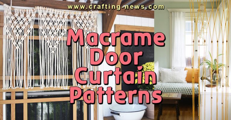 14 Macrame Curtain Patterns | Crafting News - Crafting News