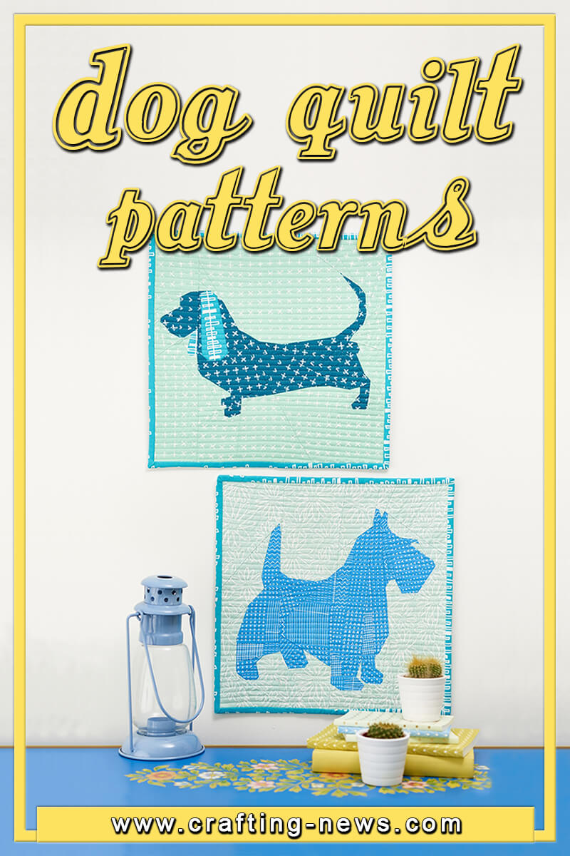 15 Dog Quilt Patterns - Crafting News