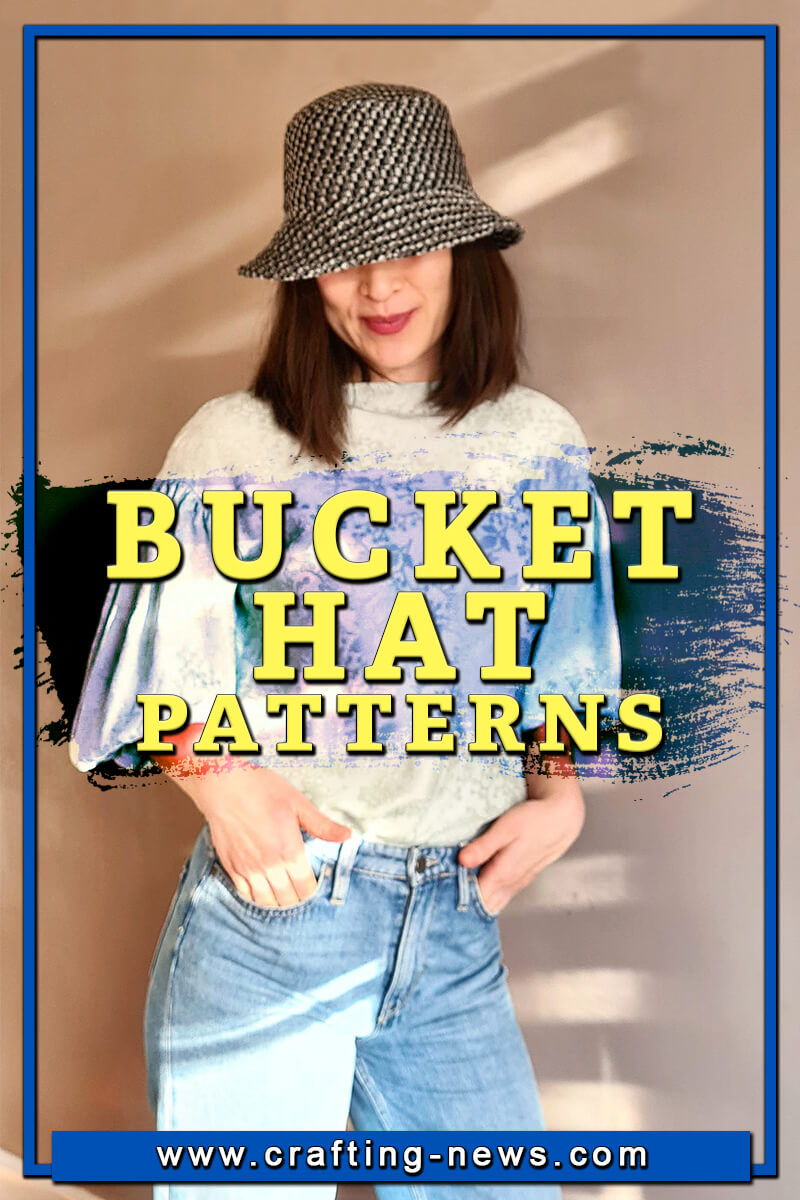 20 Bucket Hat Patterns - Crafting News