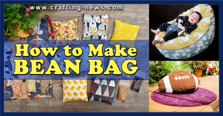 How To Make A Bean Bag | With 26 Bean Bag Patterns - Crafting News