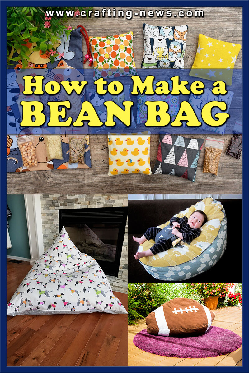 How To Make A Bean Bag | With 26 Bean Bag Patterns - Crafting News