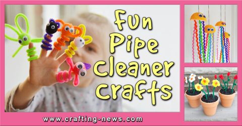 52 Fun Pipe Cleaner Crafts - Crafting News