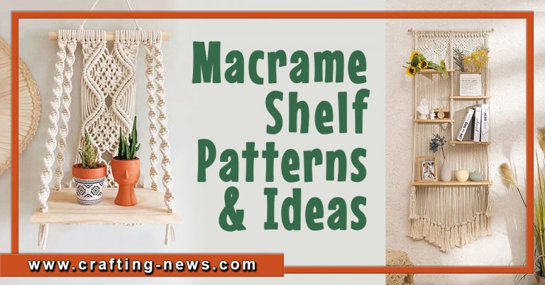 20 Macrame Shelf Patterns and Ideas - Crafting News