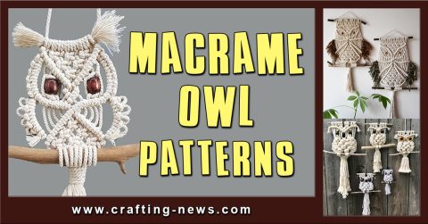 27 Macrame Owl Patterns - Crafting News