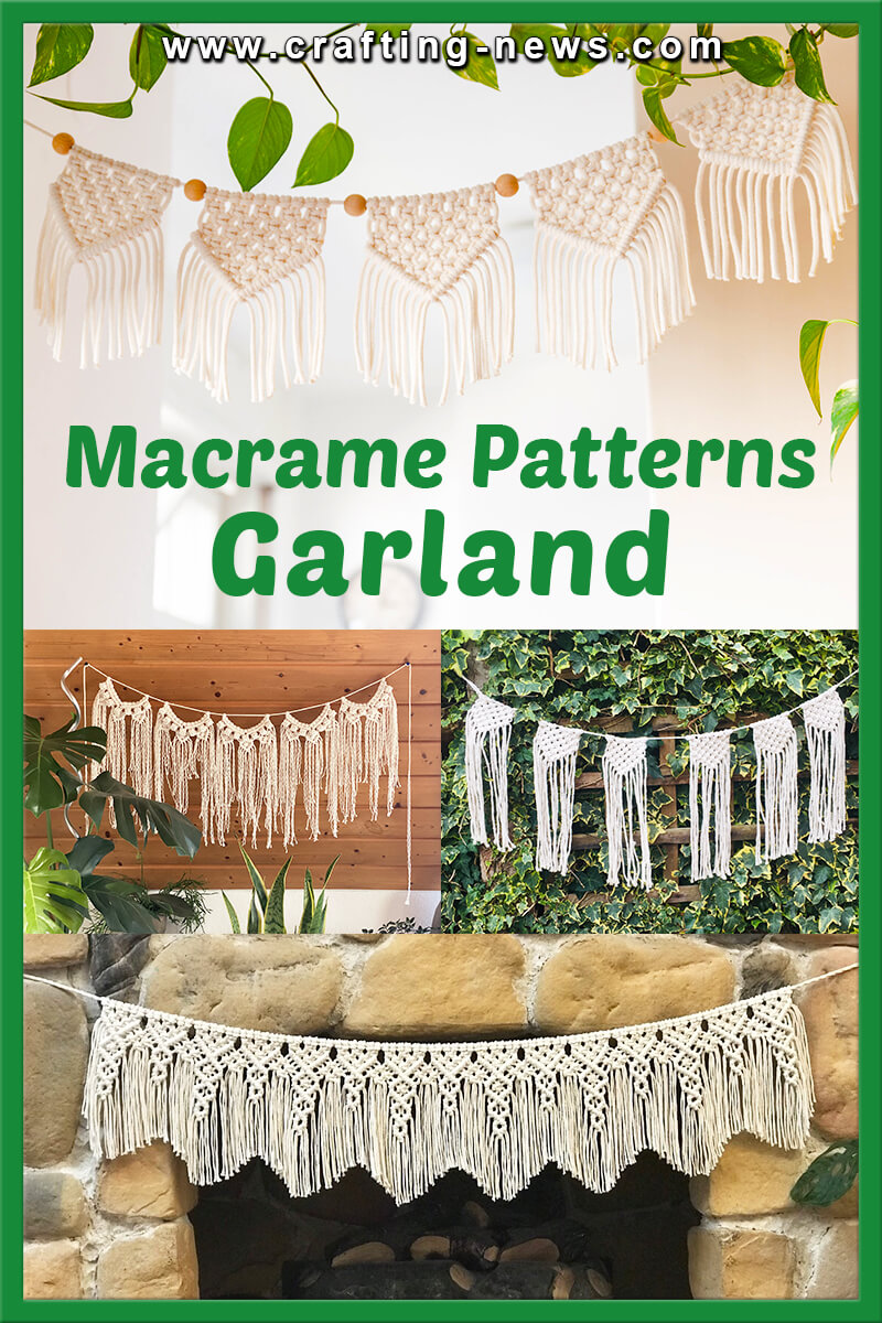 21 Macrame Garland Patterns - Crafting News