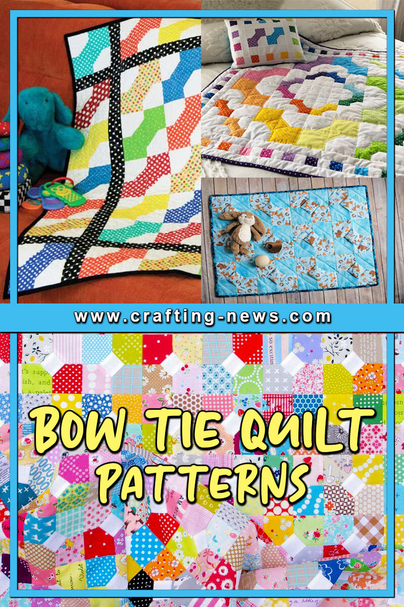 23 Bow Tie Quilt Patterns - Crafting News