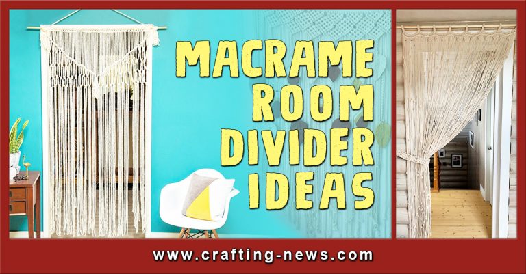 Macrame Room Divider Ideas - Crafting News