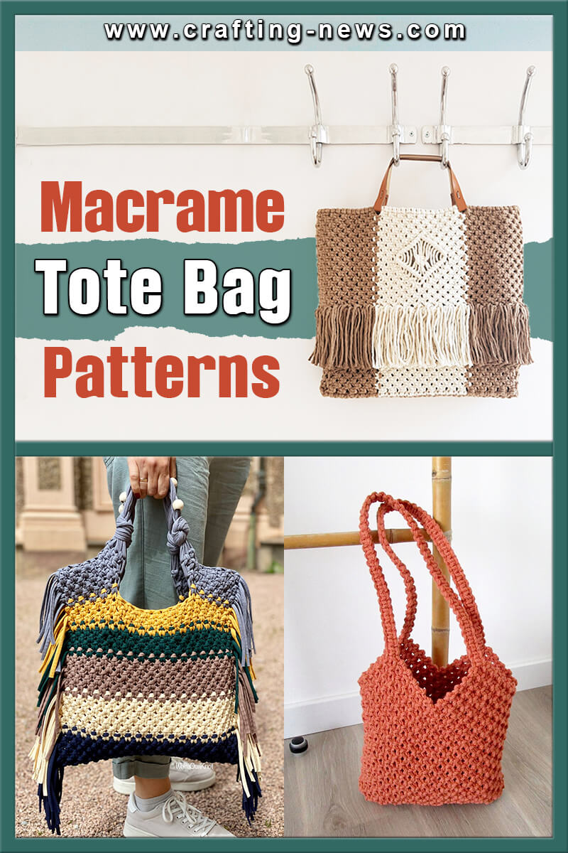 23 Macrame Tote Bag Patterns - Crafting News