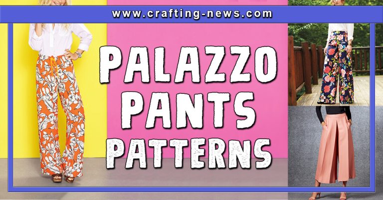 20 Palazzo Pants Patterns - Crafting News