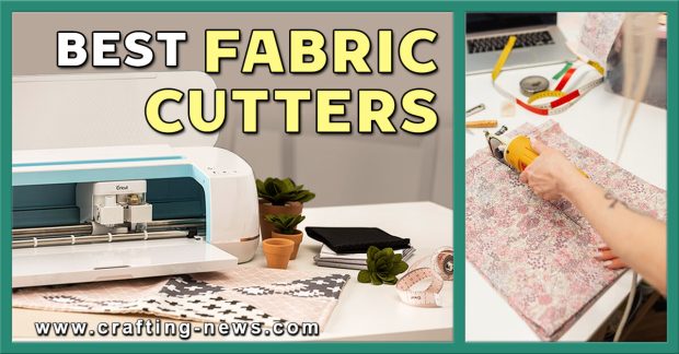 10 Best Fabric Cutters for 2025 - Crafting News