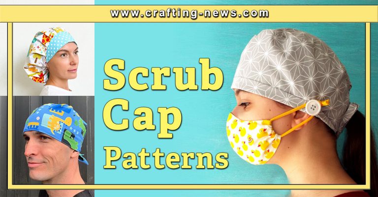 14 Scrub Cap Patterns - Crafting News