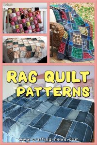 25 Rag Quilt Patterns - Crafting News