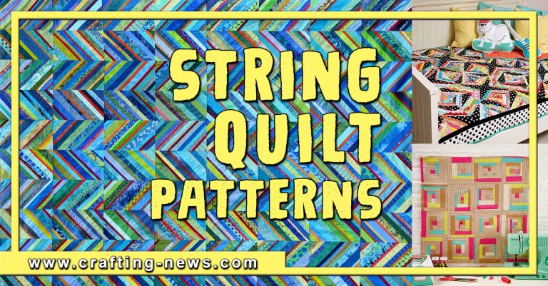 21 String Quilt Patterns - Crafting News