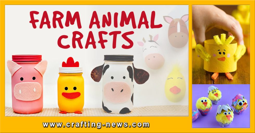 41 Farm Animal Crafts - Crafting News
